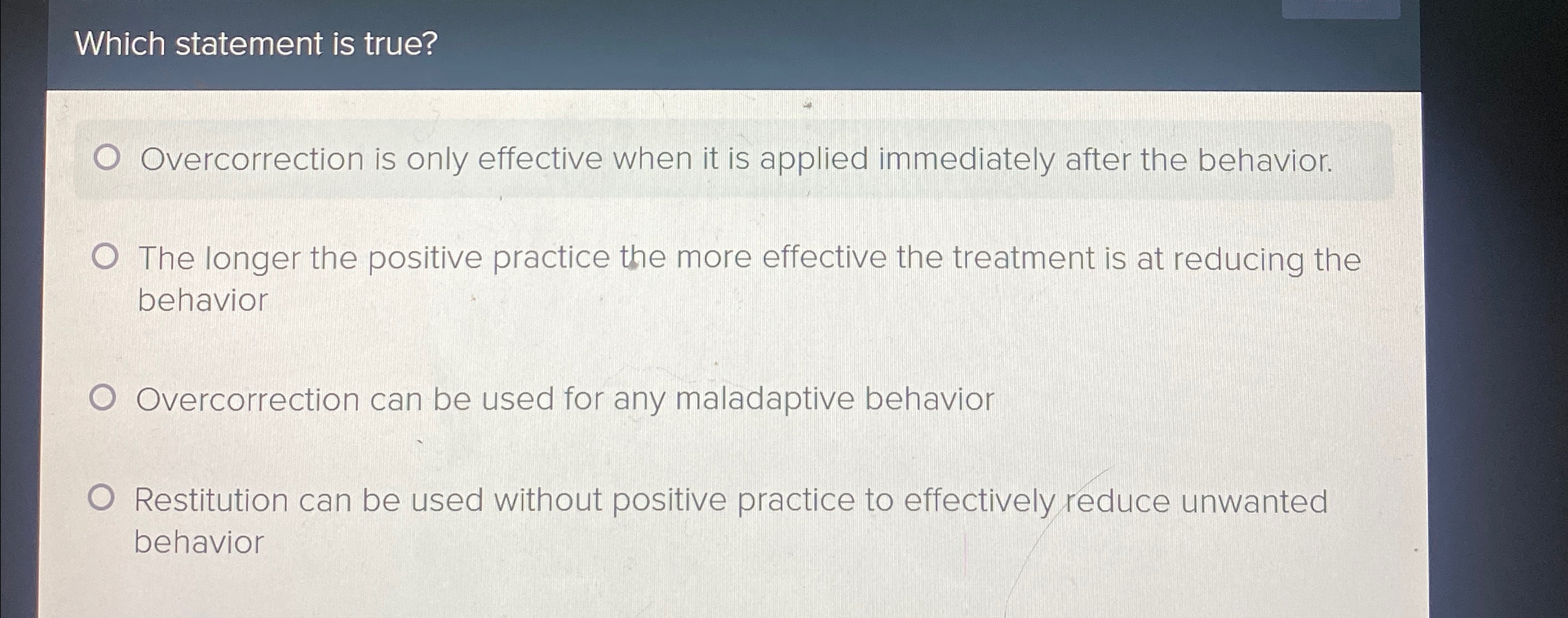 Solved Which statement is true?Overcorrection is only | Chegg.com