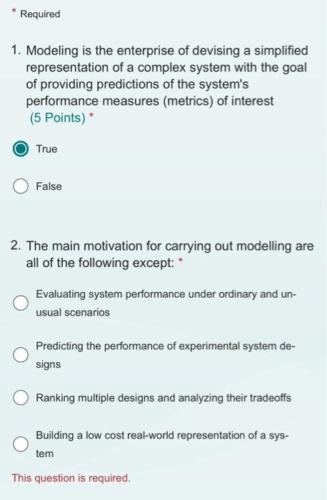 Solved ∗ Required 1. Modeling is the enterprise of devising | Chegg.com