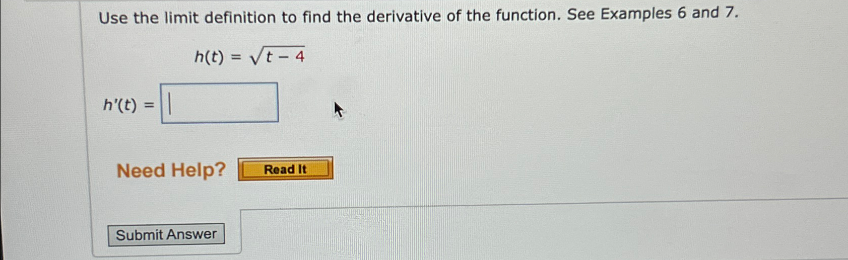 Solved Use the limit definition to find the derivative of | Chegg.com