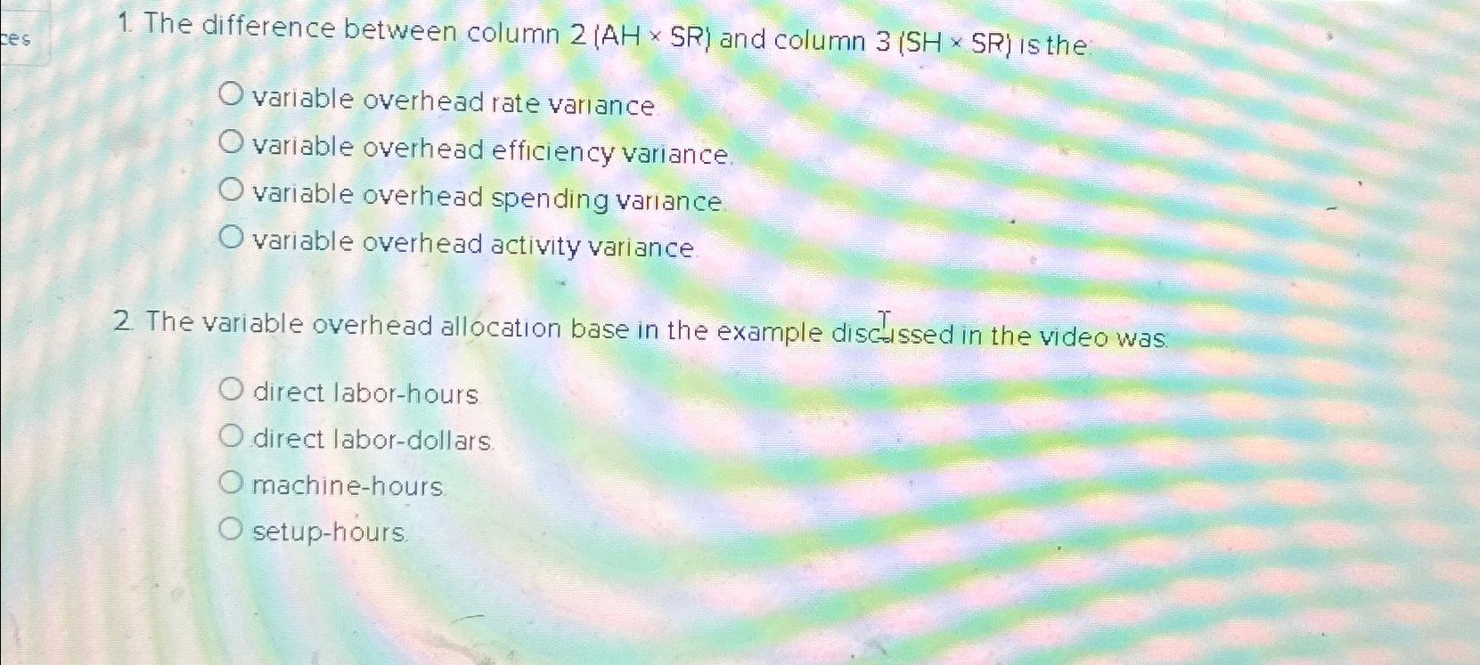Solved The difference between column 2(AH×SR) ﻿and column | Chegg.com