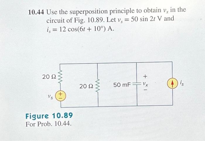 Solved 10.44 Use the superposition principle to obtain vx in | Chegg.com