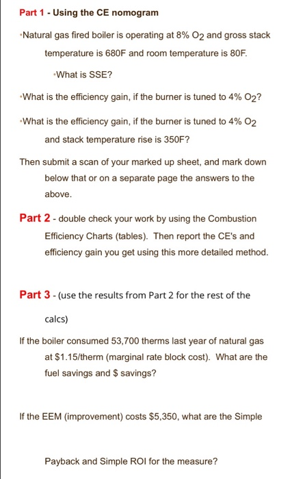 Part 1 - Using the CE nomogram Natural gas fired | Chegg.com