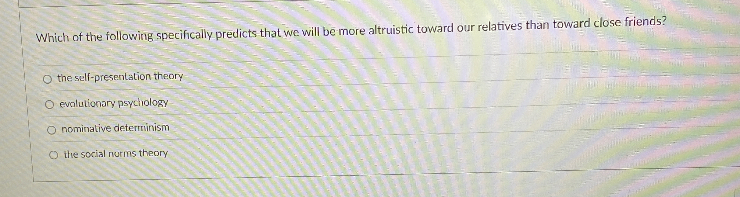 Solved Which of the following specifically predicts that we | Chegg.com