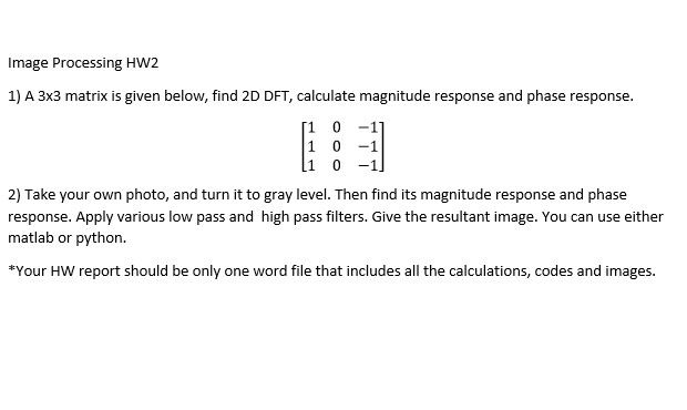 Image Processing HW2 1) A 3x3 matrix is given below, | Chegg.com