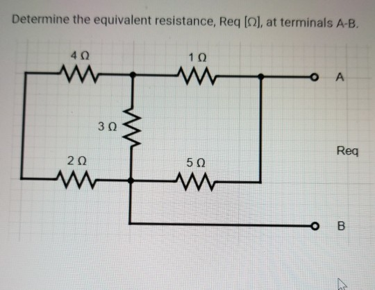 Solved Determine the equivalent resistance, Req(Q), at | Chegg.com