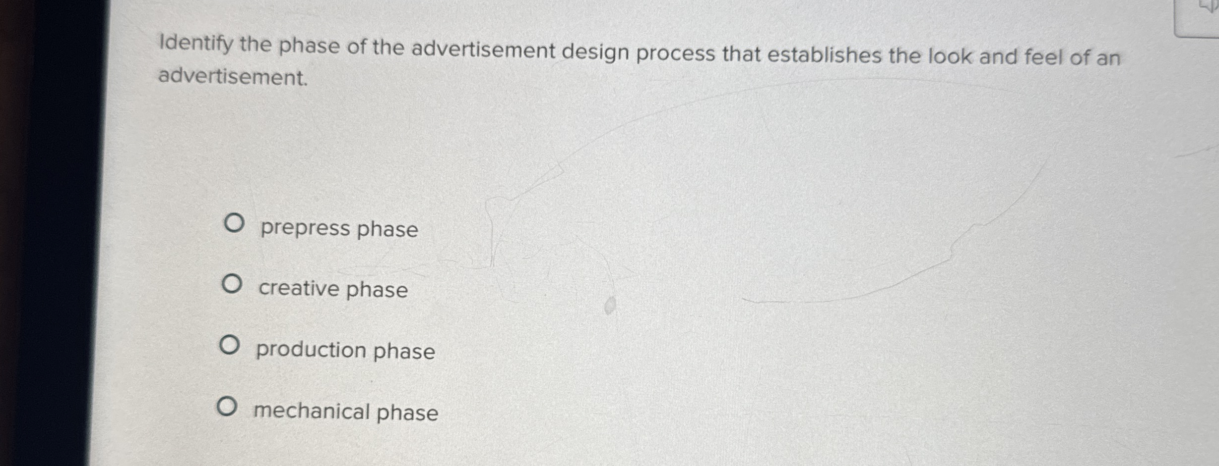 Solved Identify the phase of the advertisement design | Chegg.com