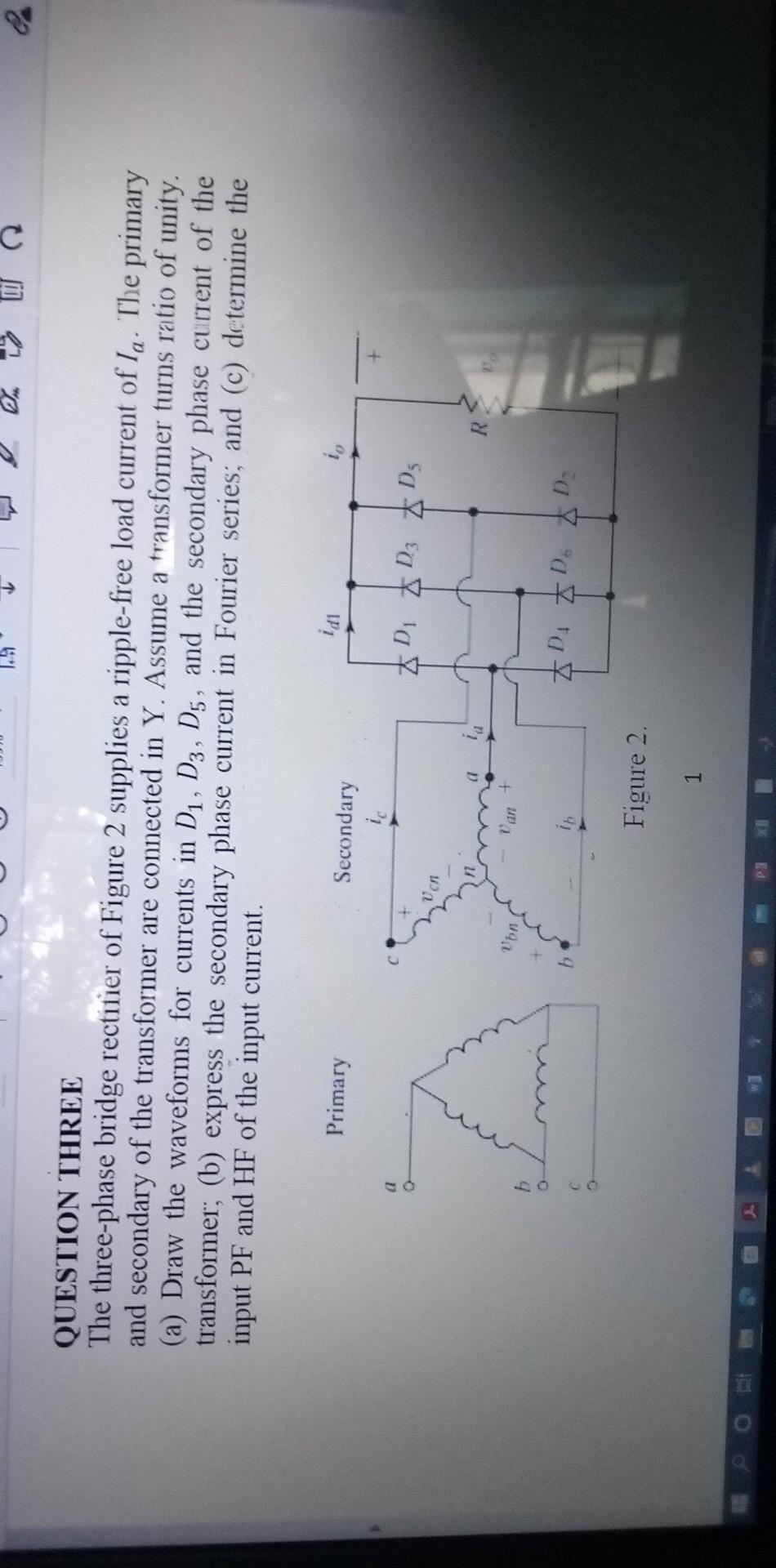 Solved QUESTION THREE The three-phase bridge rectitier of | Chegg.com