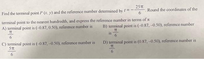 Solved Find the terminal point P(x,y) and the reference | Chegg.com