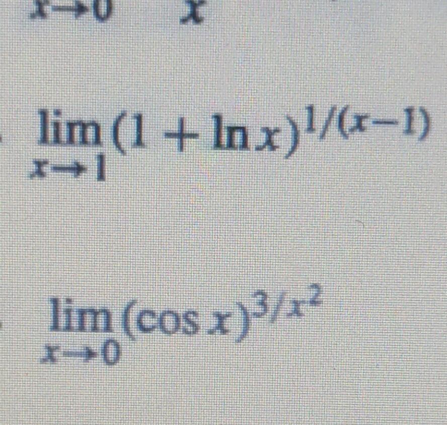 Solved X lim (1 + Inx)/(x-1) 1 lim (cos x)3/x? I=0 | Chegg.com