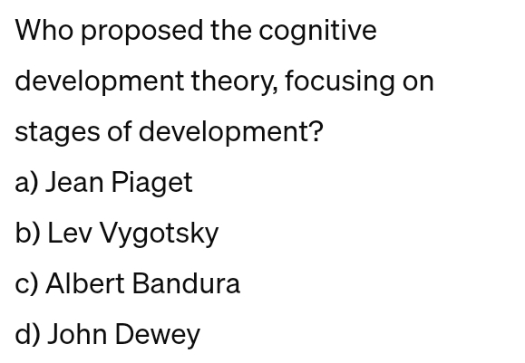 Solved Who proposed the cognitive development theory, | Chegg.com