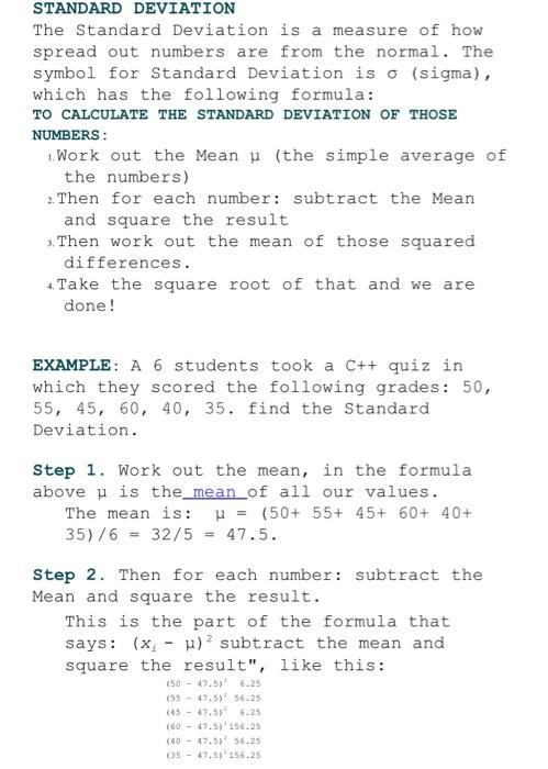 Solved a STANDARD DEVIATION The Standard Deviation is a | Chegg.com