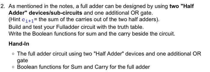 Solved As mentioned in the notes, a full adder can be | Chegg.com