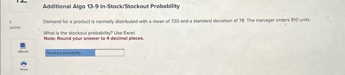 Solved Additional Algo 13-9 In-Stock/Stockout Probability | Chegg.com