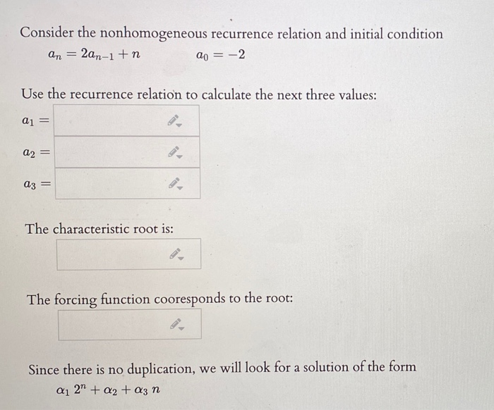 Solved Consider The Nonhomogeneous Recurrence Relation And