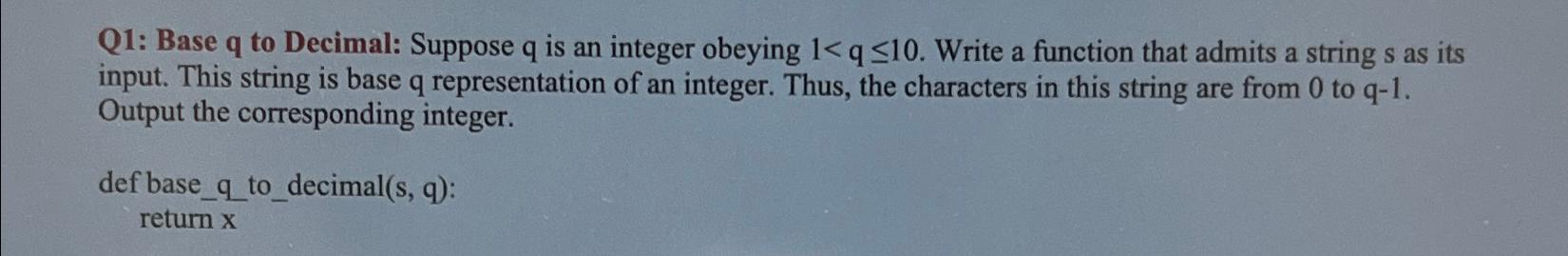 Q1: Base q to Decimal: Suppose q is an integer | Chegg.com