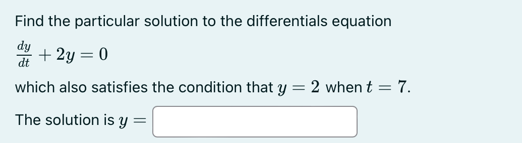 Solved Find the particular solution to the differentials | Chegg.com