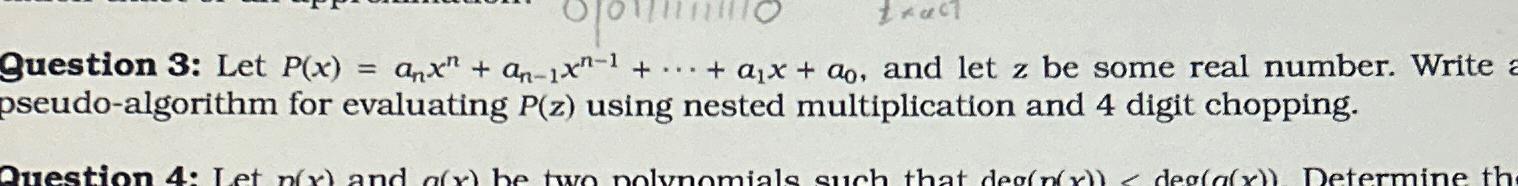 Solved Question 3: Let P(x)=anxn+an-1xn-1+cdots+a1x+a0, ﻿and | Chegg.com