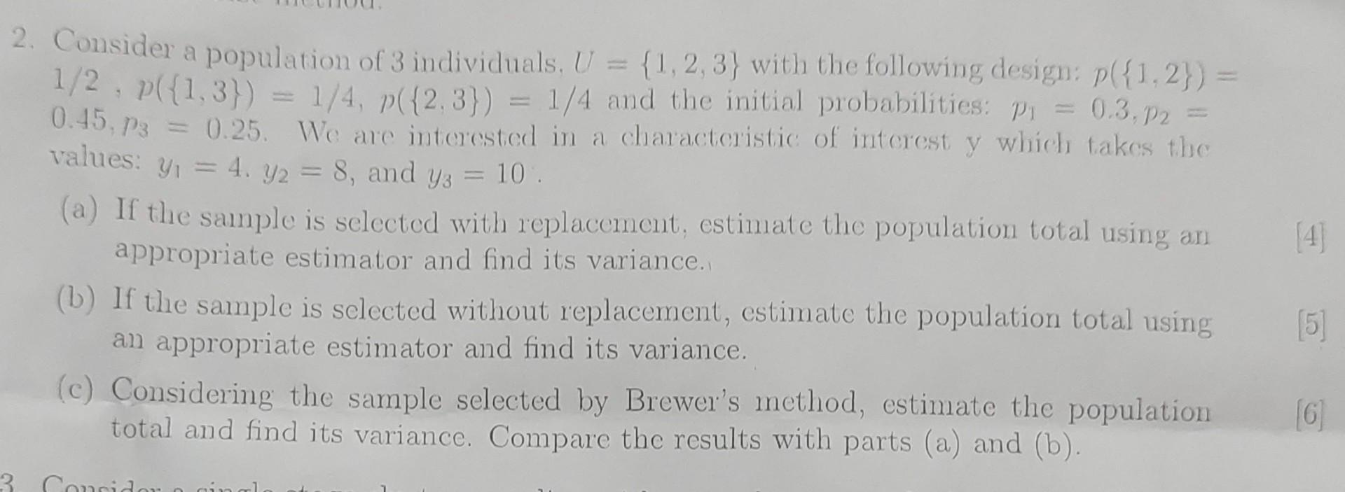 Solved 2. Consider a population of 3 individuals, U={1,2,3} | Chegg.com