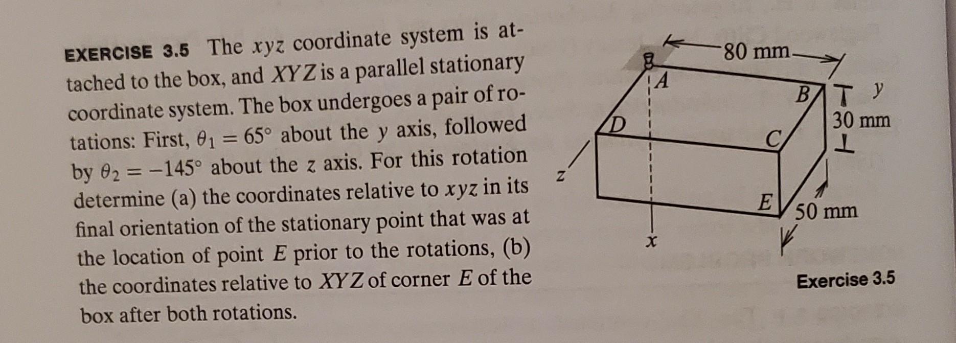 Solved Determine a) the coordinates relative to xyz in its | Chegg.com
