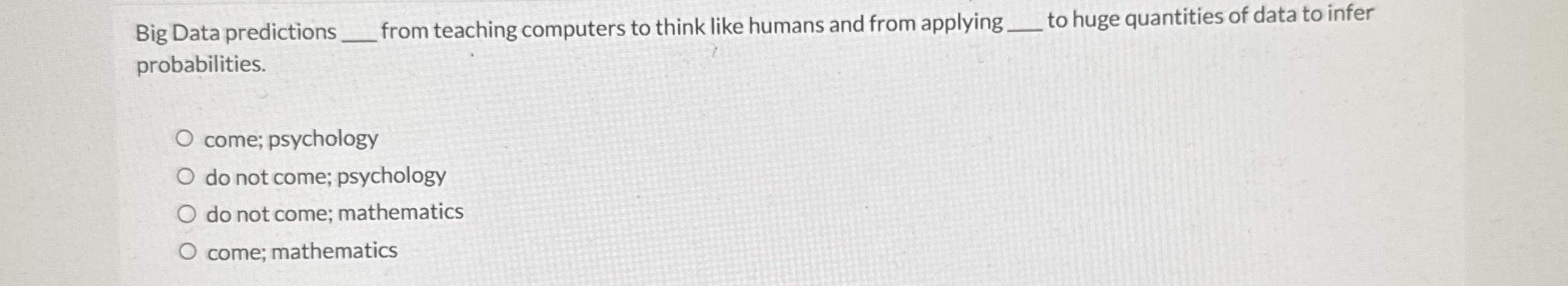 Solved Big Data predictions q, ﻿from teaching computers to | Chegg.com