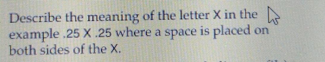 Solved Describe the meaning of the letter X in the example | Chegg.com