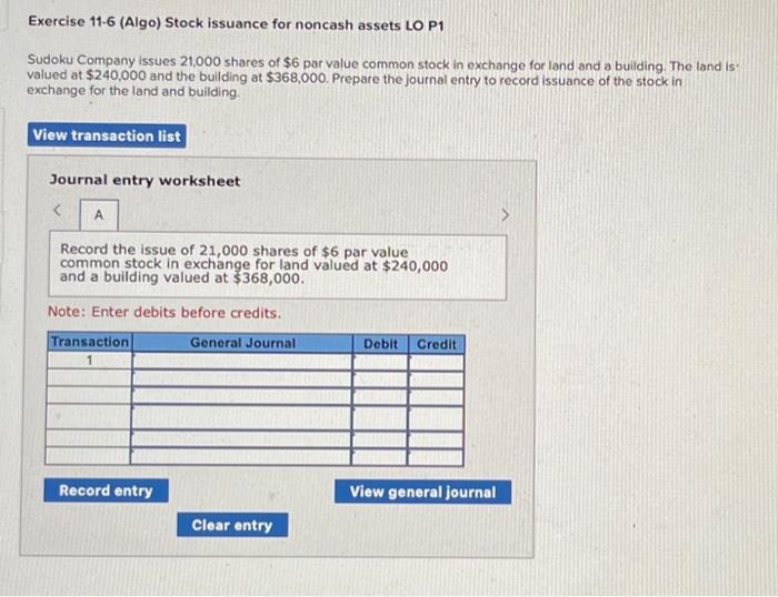 Solved Exercise 11-6 (Algo) Stock issuance for noncash | Chegg.com