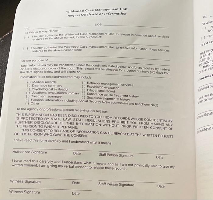 Solved Wildwood Case Management Unit Request/Release of | Chegg.com