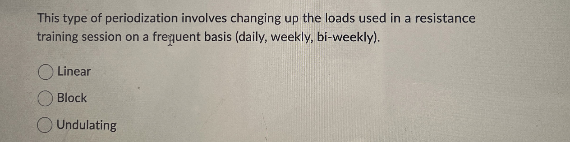 Solved This type of periodization involves changing up the | Chegg.com