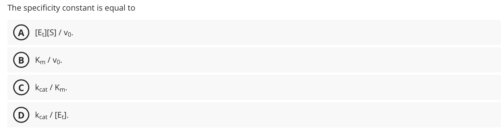 Solved The specificity constant is equal | Chegg.com