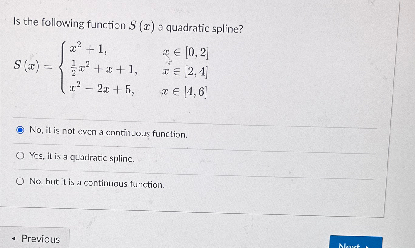 Solved Is the following function S(x) ﻿a quadratic | Chegg.com