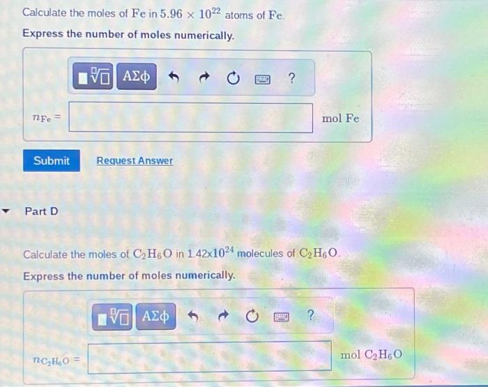 Calculate the moles of Fe in 5.96×1022 atoms of Fe. | Chegg.com