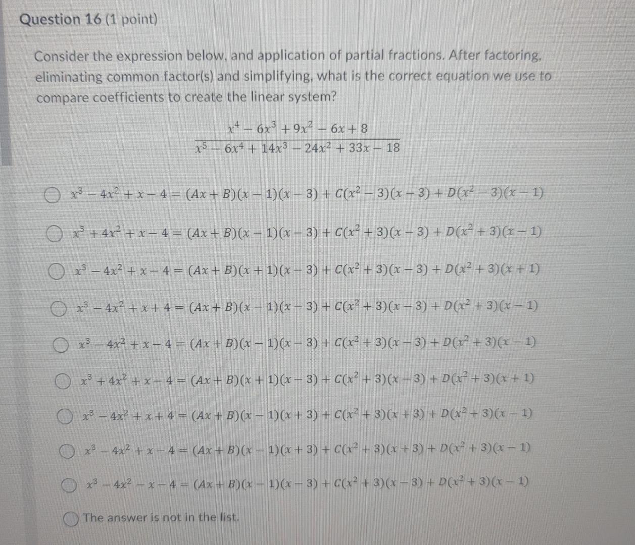Solved Question 16 (1 ﻿point)Consider the expression below, | Chegg.com