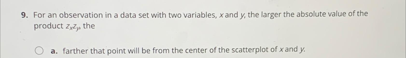 Solved For an observation in a data set with two variables, | Chegg.com