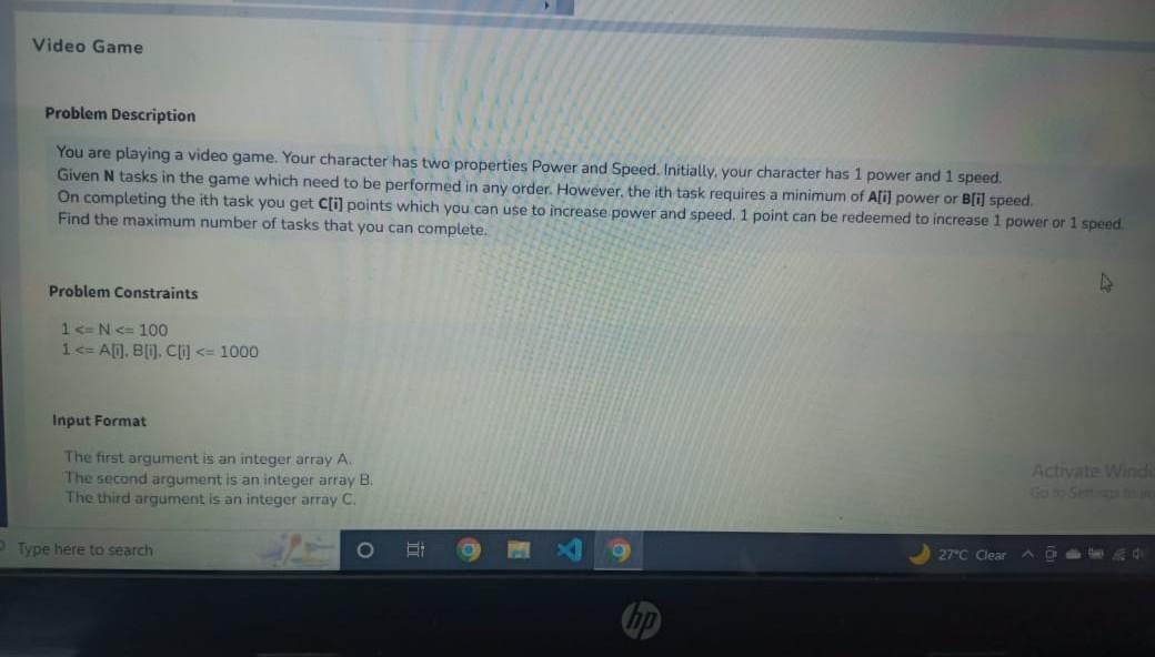 Solved Problem Description You are playing a video game. | Chegg.com