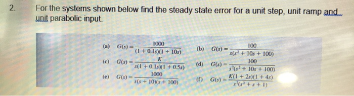 Solved For the systems shown below find the steady state | Chegg.com