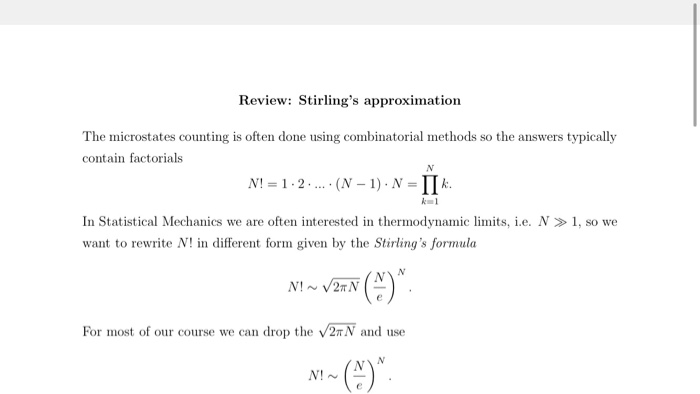 Solved Review Stirlings Approximation The Microstates