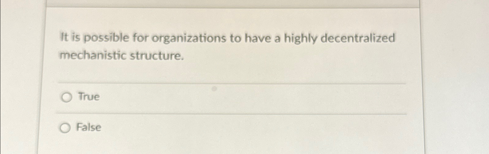 Solved It is possible for organizations to have a highly | Chegg.com