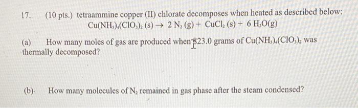 Solved 17. (10 pts.) tetraammine copper (II) chlorate | Chegg.com