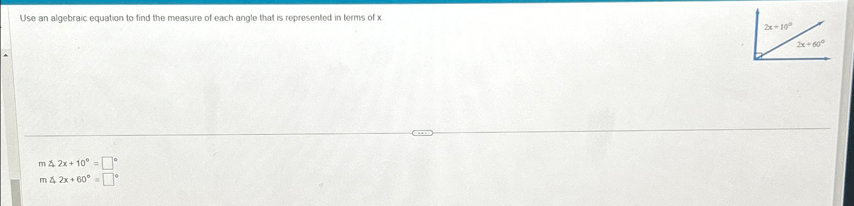 Solved Use an algebraic equation to find the measure of each | Chegg.com