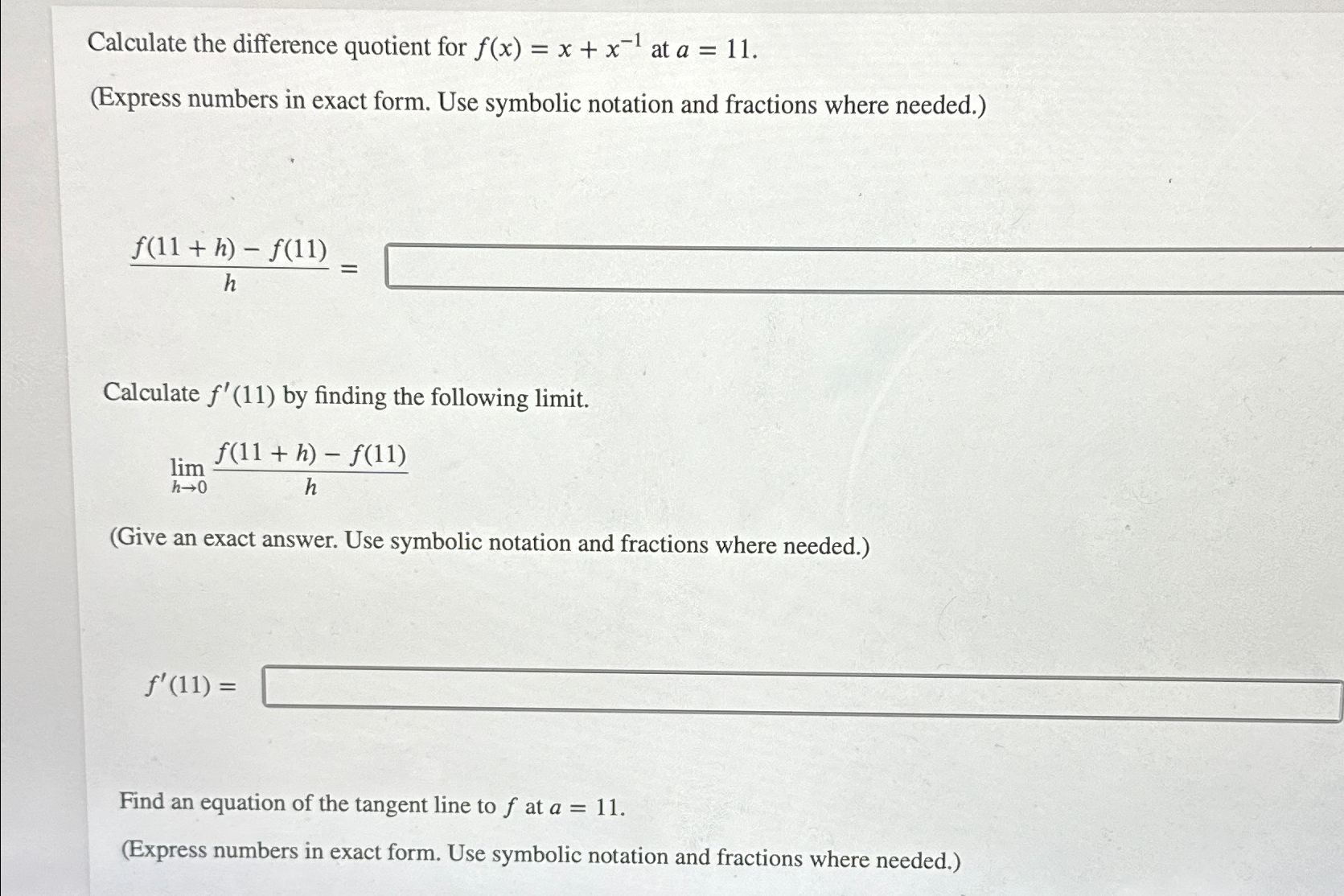 Solved Calculate the difference quotient for f(x)=x+x-1 ﻿at | Chegg.com