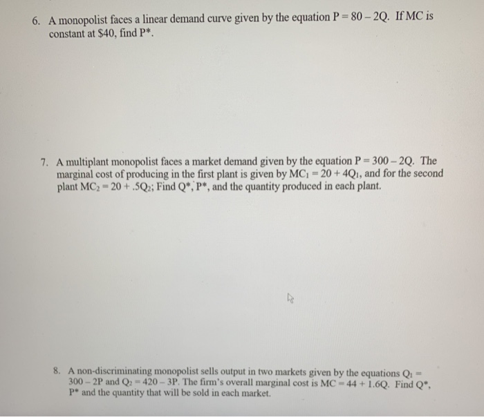 Solved A monopolist faces a linear demand curve given by the | Chegg.com