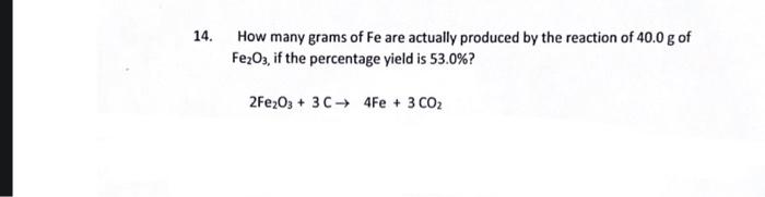Solved 4. How many grams of Fe are actually produced by the | Chegg.com