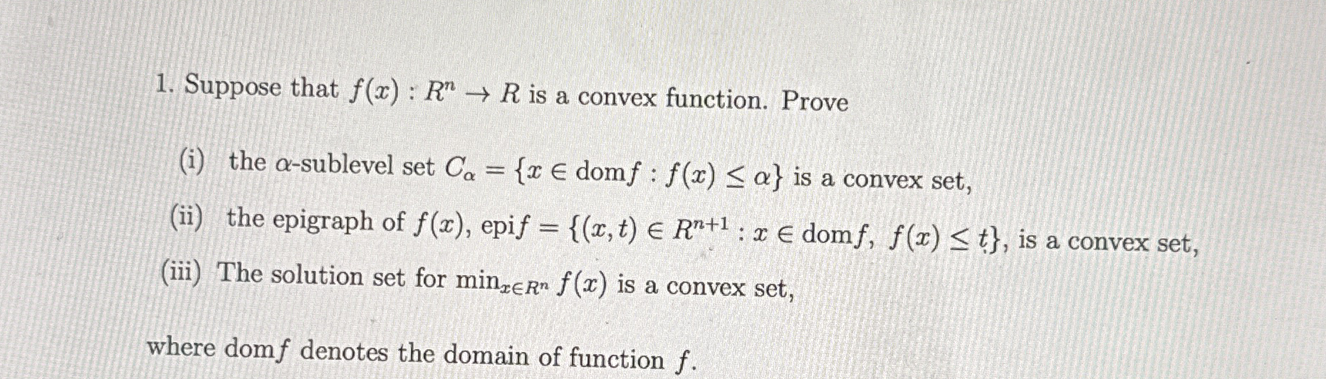 Solved Suppose that f(x):Rn→R ﻿is a convex function. | Chegg.com