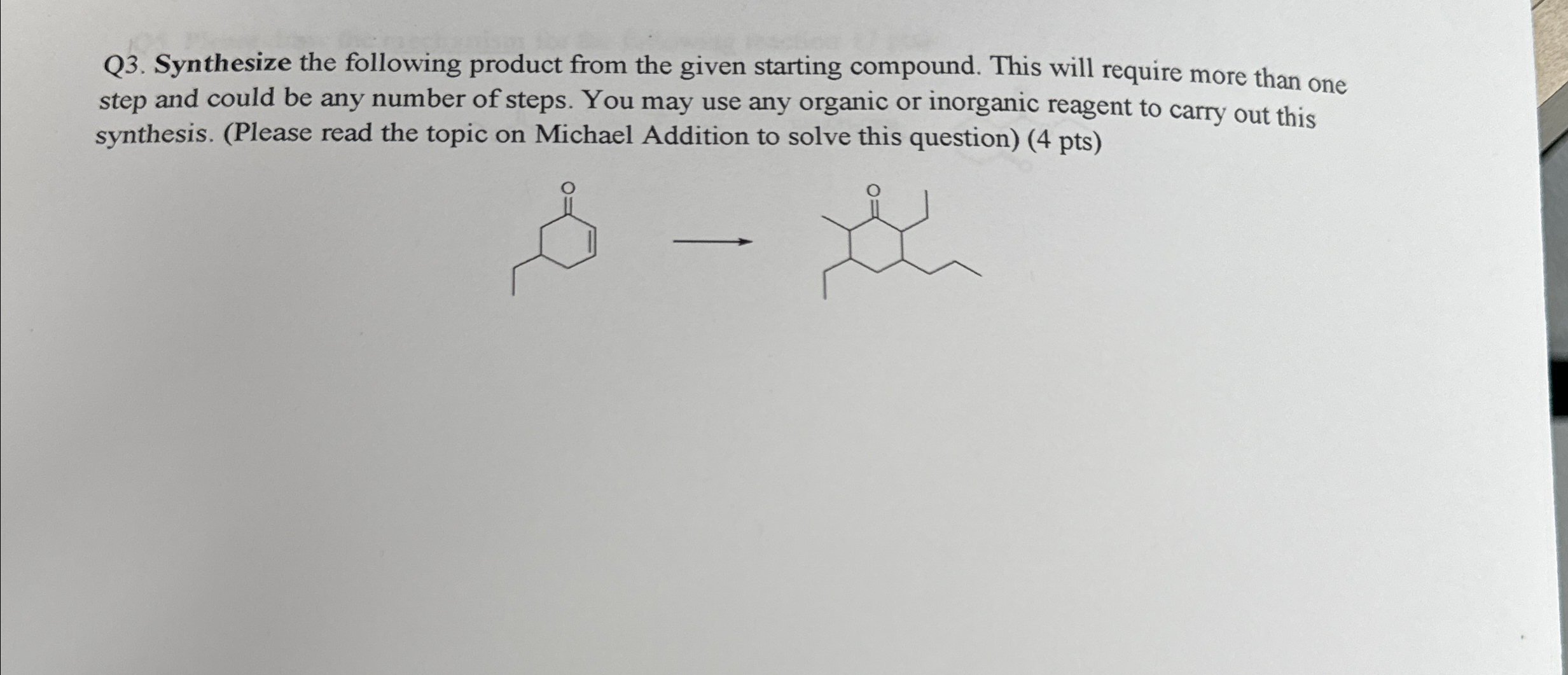 Solved Q3. ﻿Synthesize the following product from the given | Chegg.com