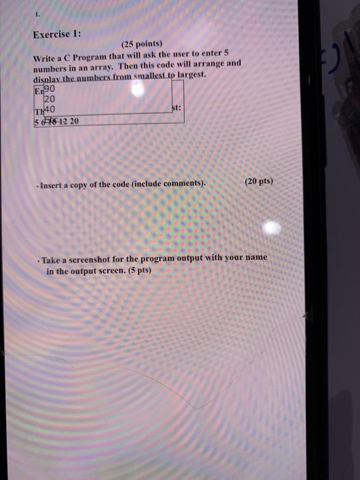 Solved 1. Exercise 1: (25 points) Write a C Program that | Chegg.com