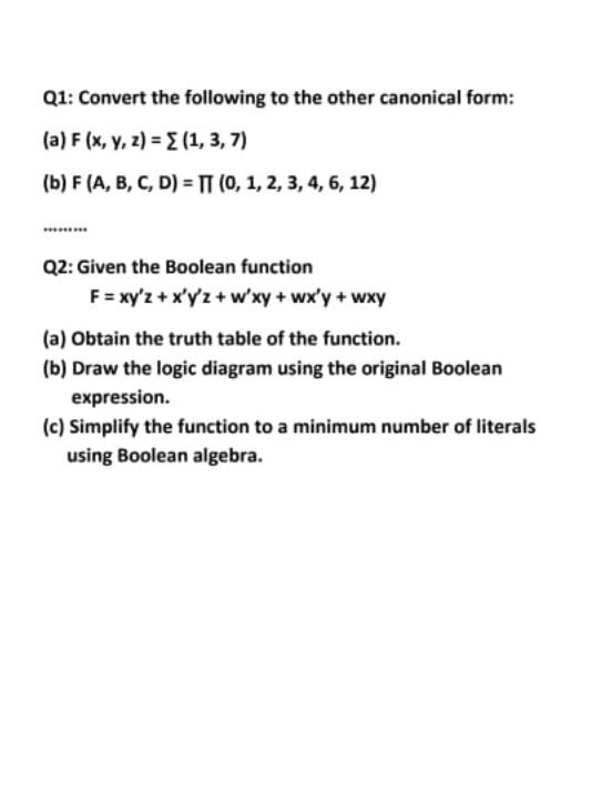 Solved Q1: Convert the following to the other canonical | Chegg.com