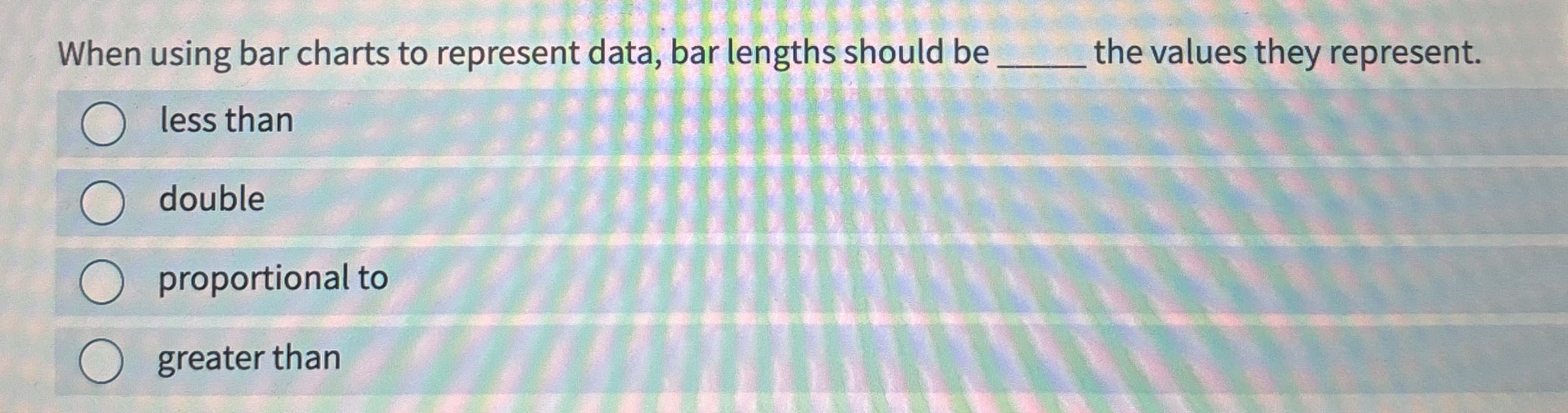 Solved When using bar charts to represent data, bar lengths | Chegg.com