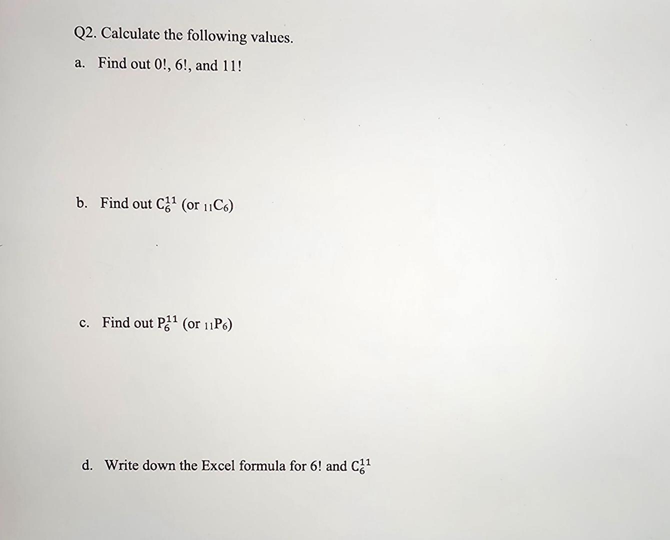 Solved Q2. ﻿Calculate the following values.a. ﻿Find out | Chegg.com