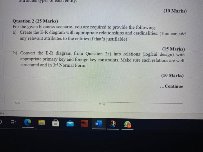 Types 01 (10 Marks) Question 2 (25 Marks) For the | Chegg.com