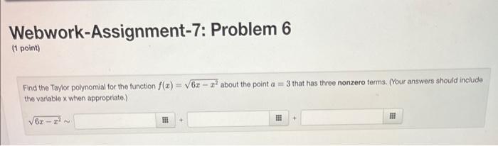 Solved Webwork-Assignment-7: Problem 6 (1 point) Find the | Chegg.com